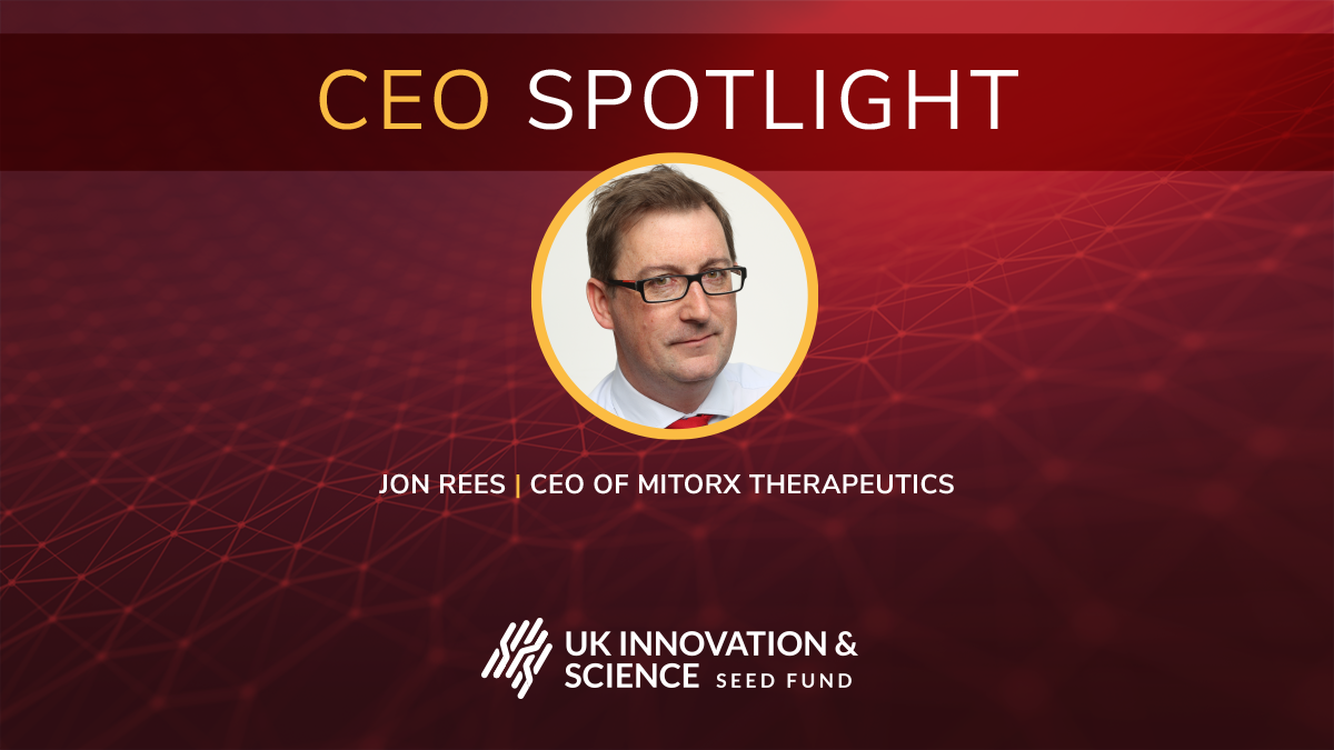 CEO Spotlight: Jon Rees, CEO of MitoRx Therapeutics – UKI2S